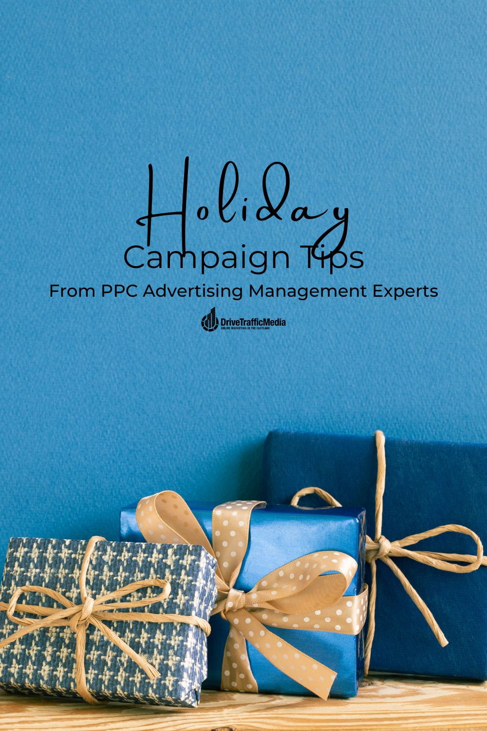Holiday Campaign Tips from PPC Advertising Management Experts